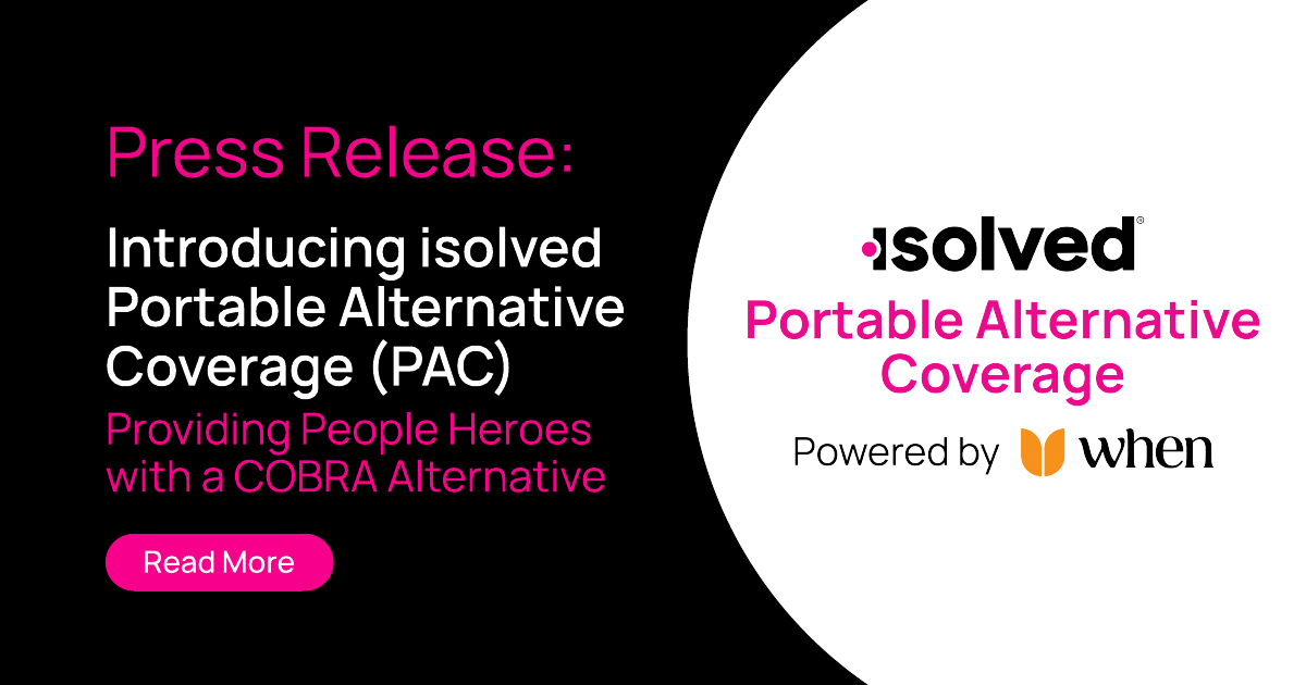 isolved Unveils COBRA Alternative: Portable Alternative Coverage